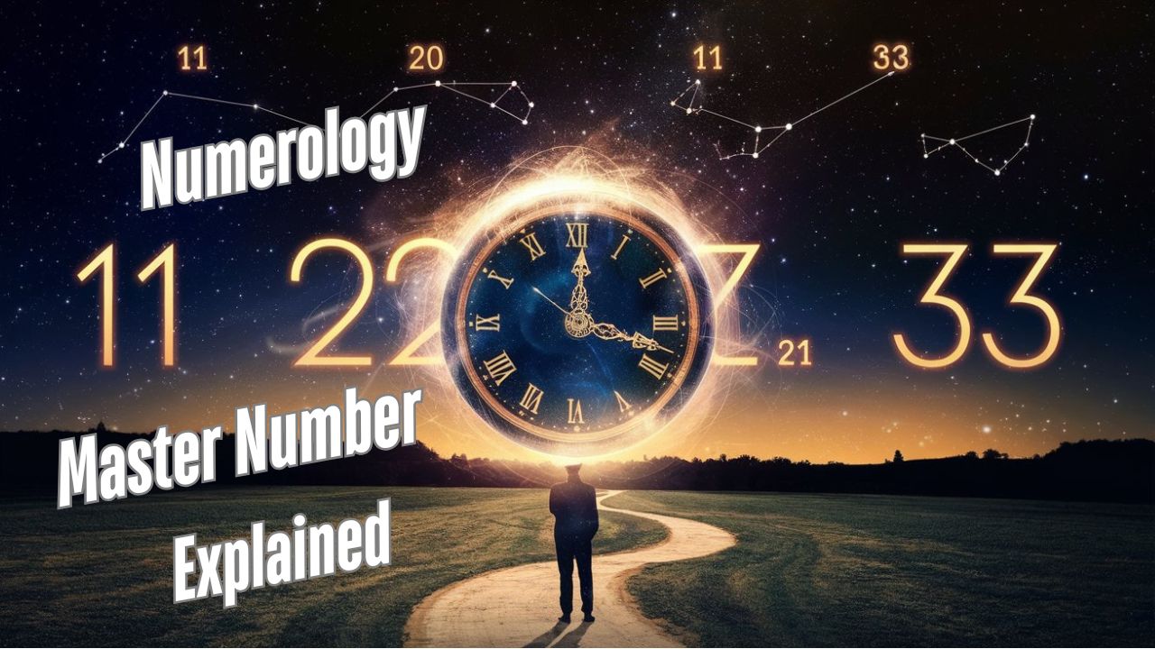 Master Numbers Explained: How They Influence Your Life and Destiny